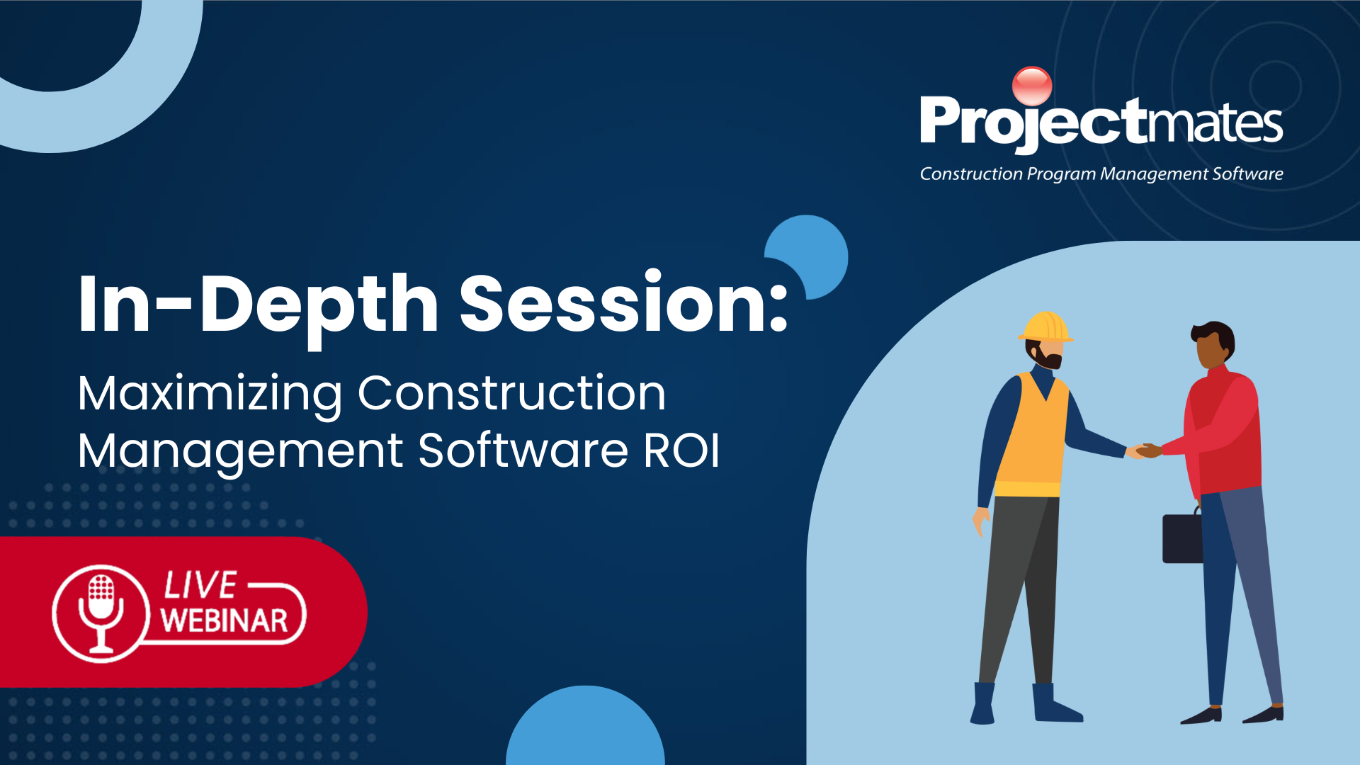 Webinar Form: Maximizing Construction Management Software ROI Webinar Form: Maximizing Construction Management Software ROI